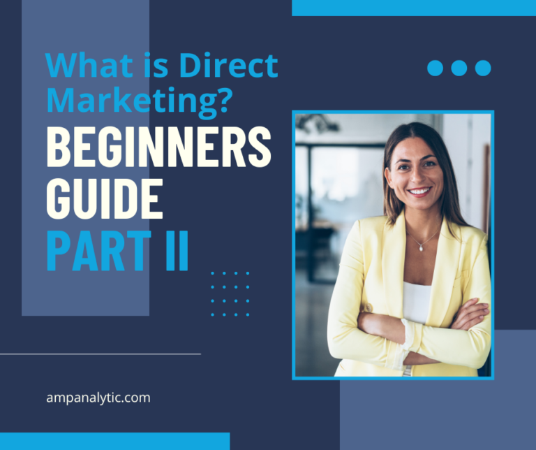 What Is Direct Marketing?: Beginner’s Guide Part II - AMP
